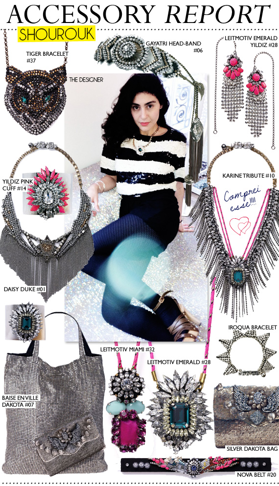Designer to love: Shourouk! - Garotas Estúpidas